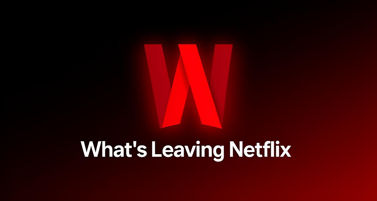 Netflix Titles That Left in April 2026 | Bingebye